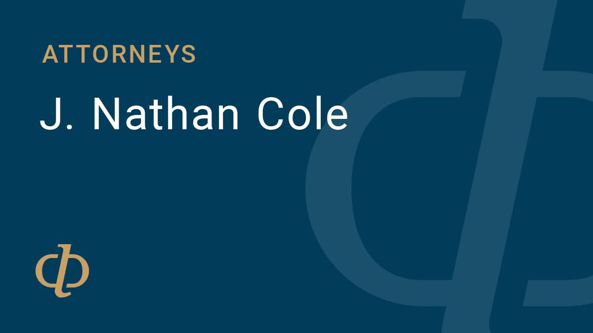 J. Nathan Cole – Cole Law Partners